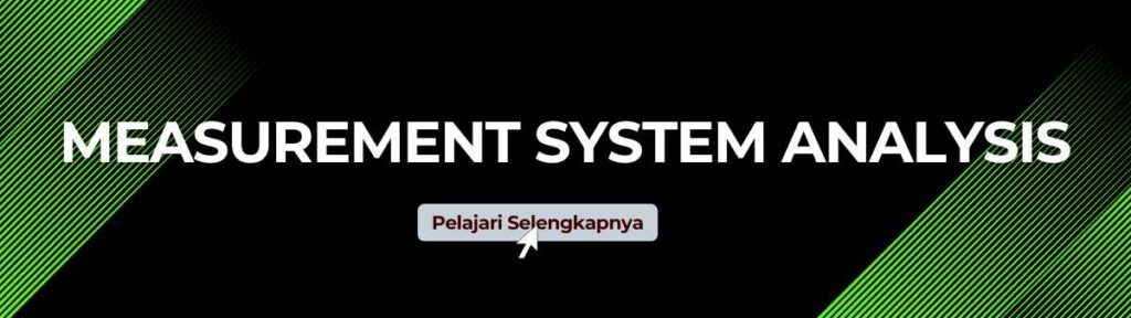 MSA (Measurement System Analysis) - IPQI