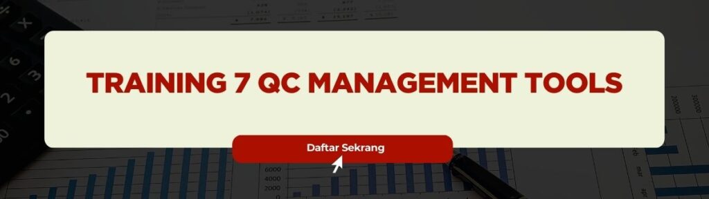 Training 7 QC Management Tools - IPQI